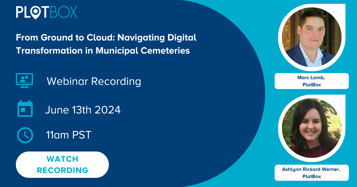 Navigating Digital Transformation in Municipal Cemeteries | Recording Navigating Digital Transformation in Municipal Cemeteries | Recording